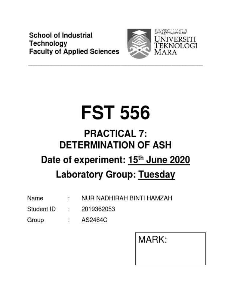 Practical 7: Determination of Ash Date of Experiment: 15 June 2020 ...