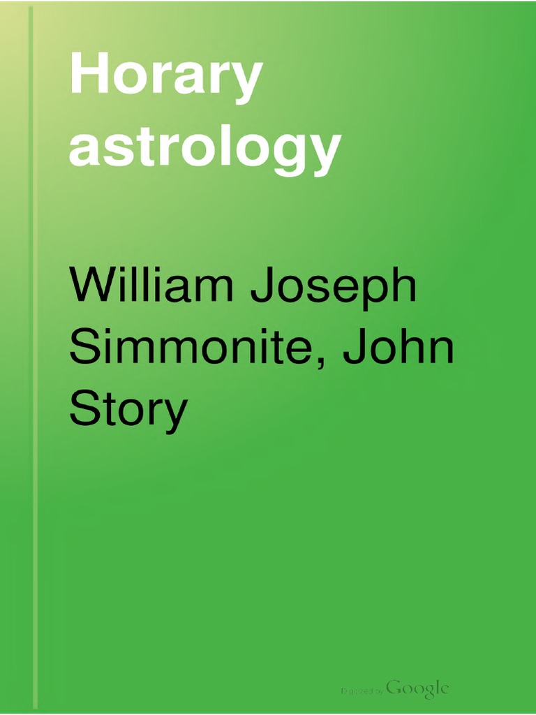 William Joseph Simmonite - Horary Astrology PDF | PDF