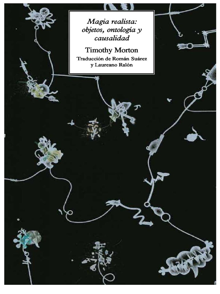 Morton, Timothy - Magia Realista | PDF
