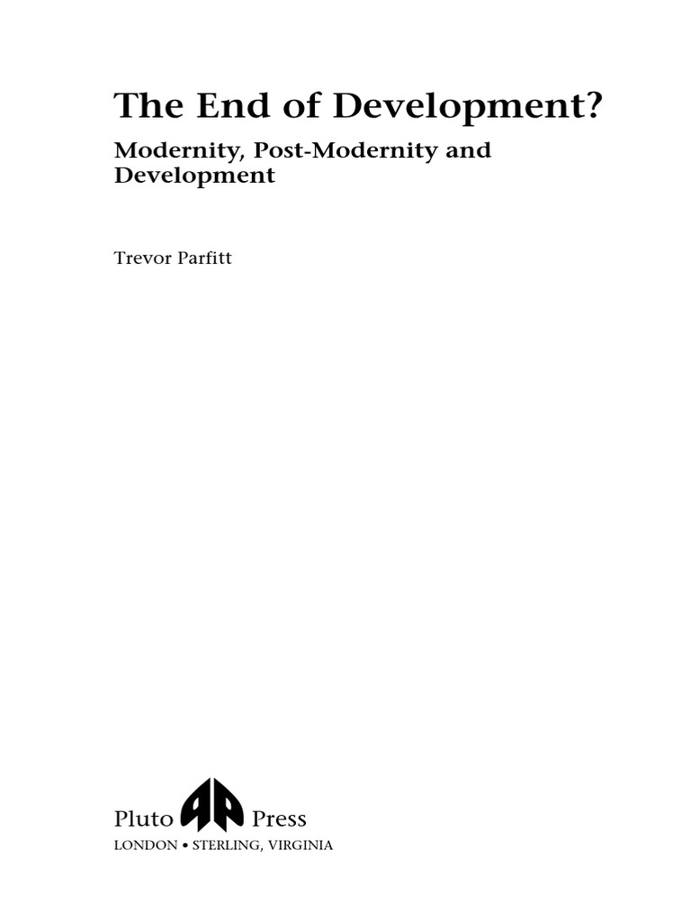 Trevor Parfitt (Author) - The End of Development - Modernity, Post ...