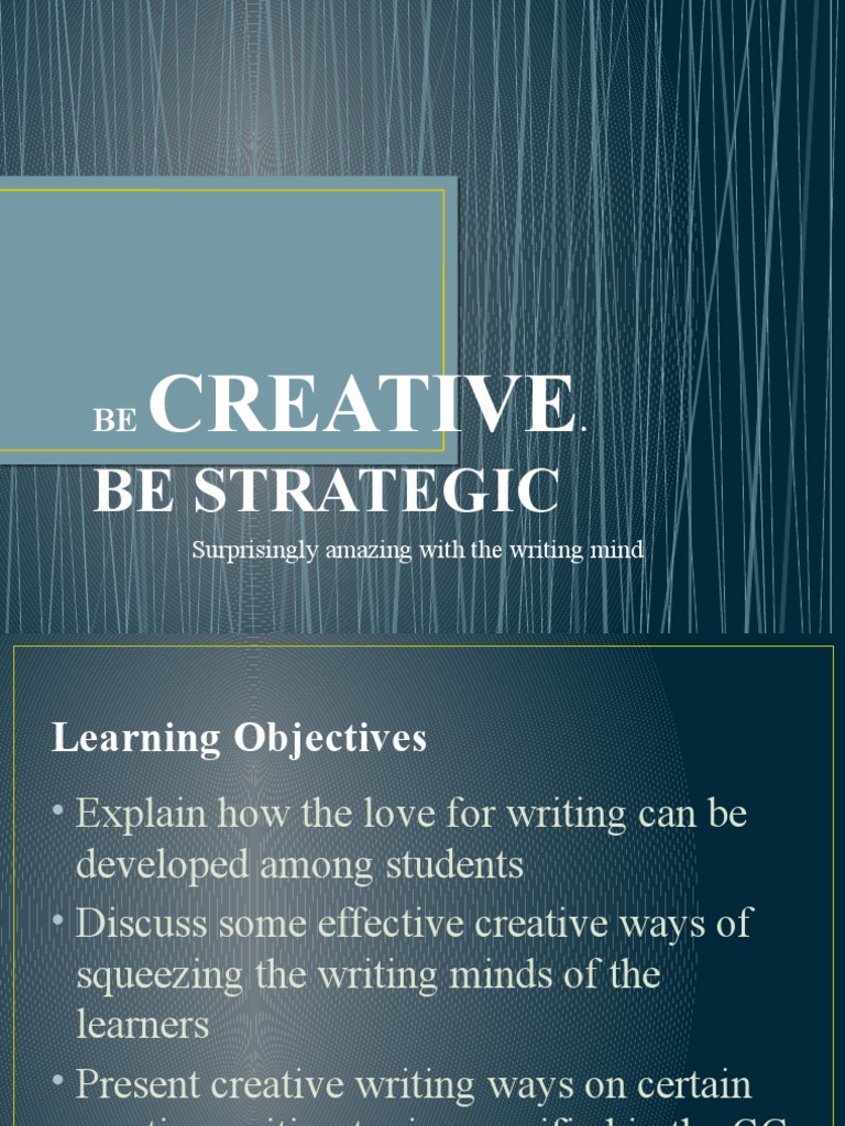 Creative Writing STRATEGIES | PDF | Sentence (Linguistics) | Memory