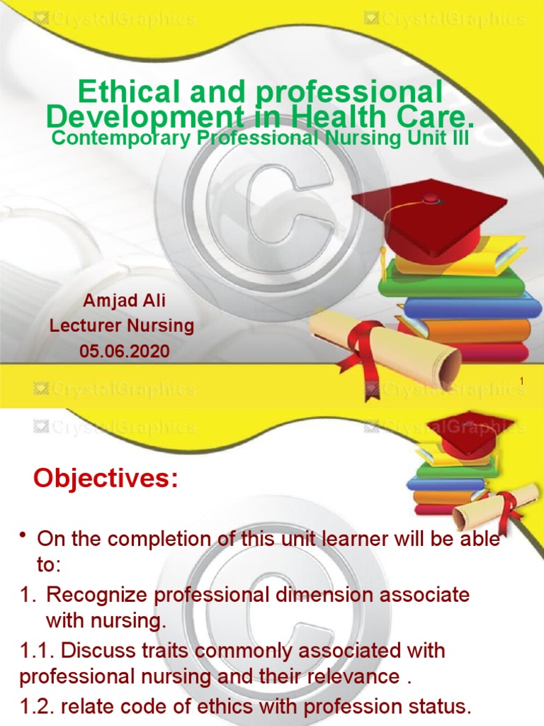 Ethical and Professional Development in Health Care.: Contemporary ...