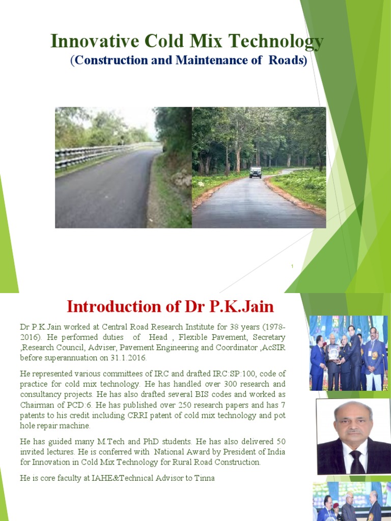 Innovative Cold Mix Technology: (Construction and Maintenance of Roads ...