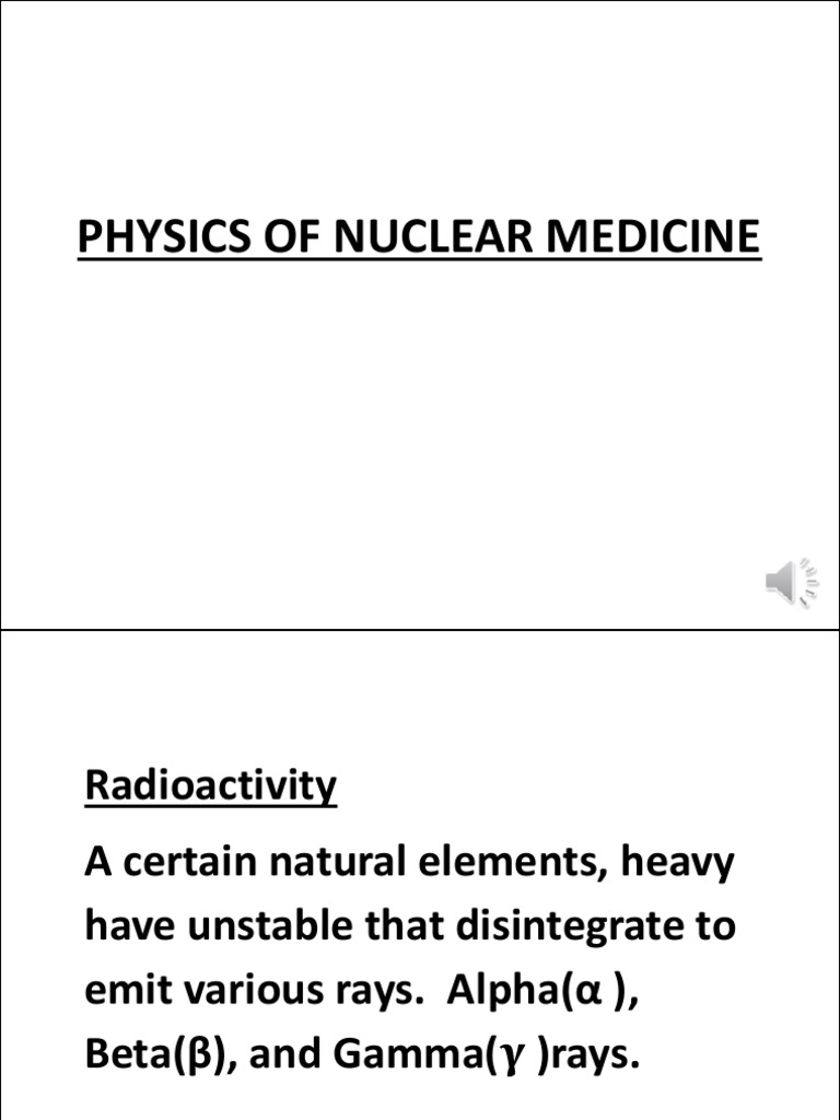 Physics of Nuclear Medicine PDF | PDF | Radioactive Decay | Nuclear Physics