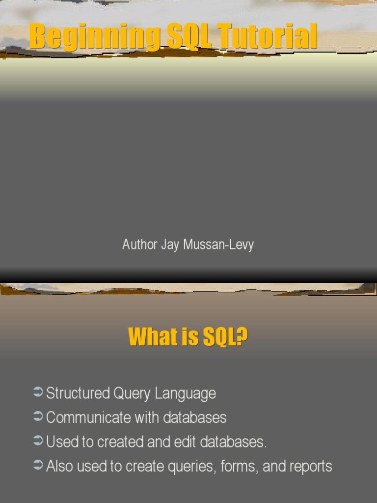Introduction to SQL: The Fundamentals of Structured Query Language ...