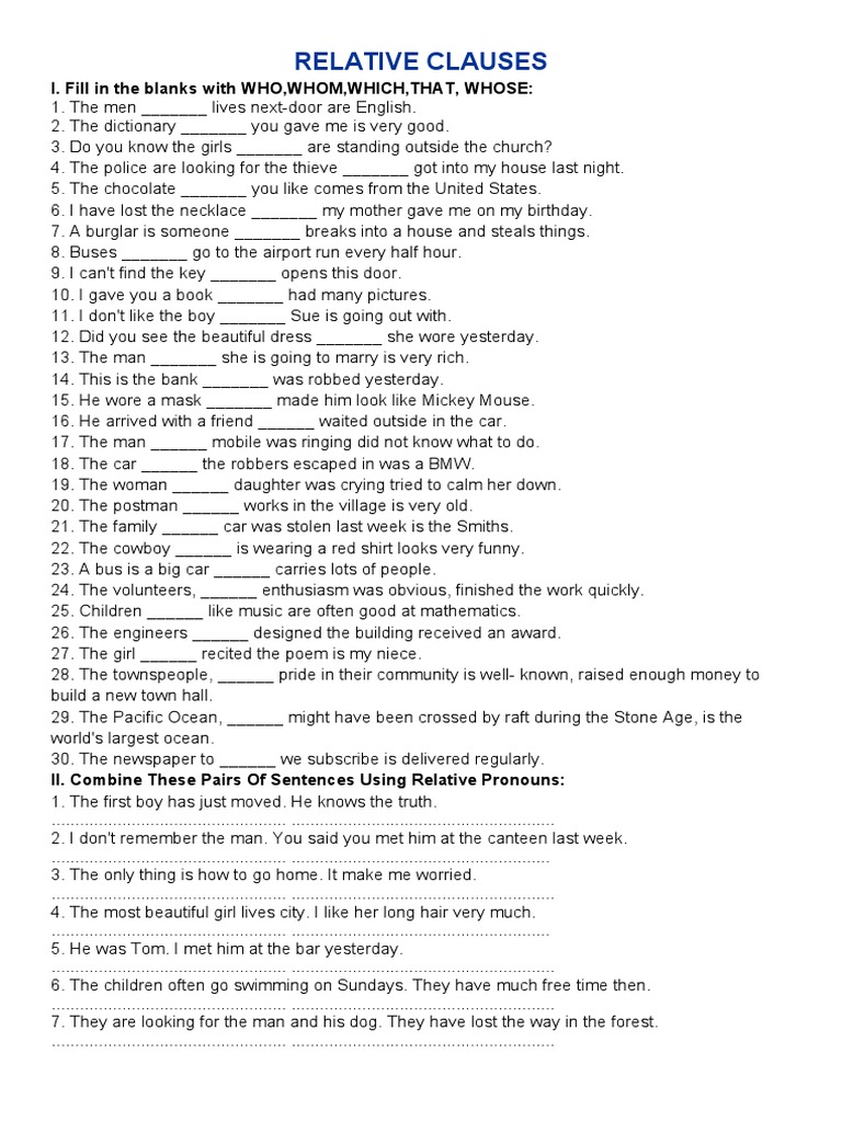 Relative Clauses: I. Fill in The Blanks With WHO, WHOM, WHICH, THAT ...