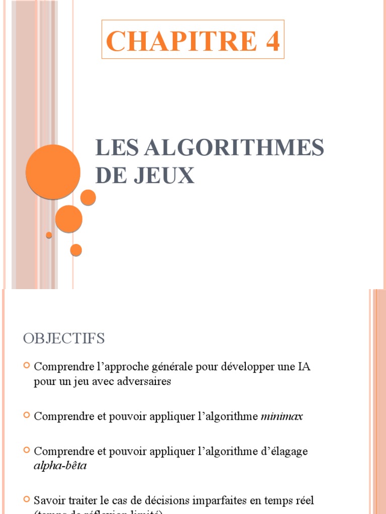 Chapitre 4 Algorithmes de Jeux | PDF | Algorithmes | Concepts mathématiques