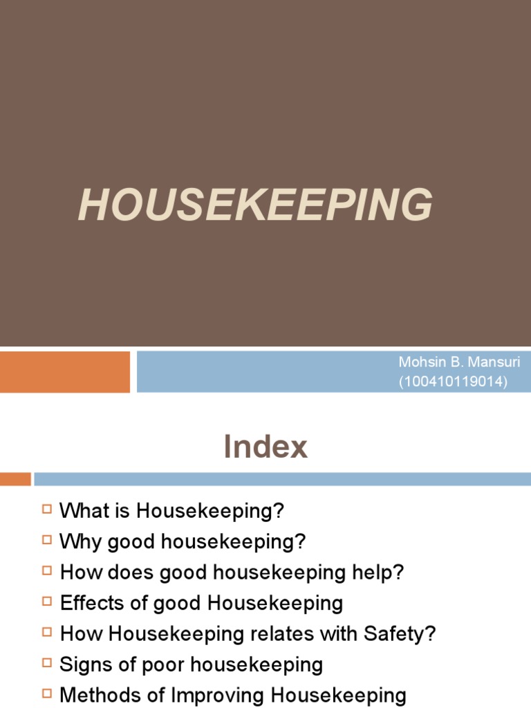 Housekeepingppt 140405221231 Phpapp02 | PDF | Housekeeping | Safety