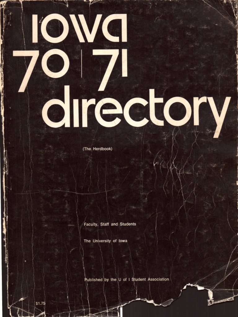 University of Iowa Student, Faculty, and Staff Directory 1970-1971 ...