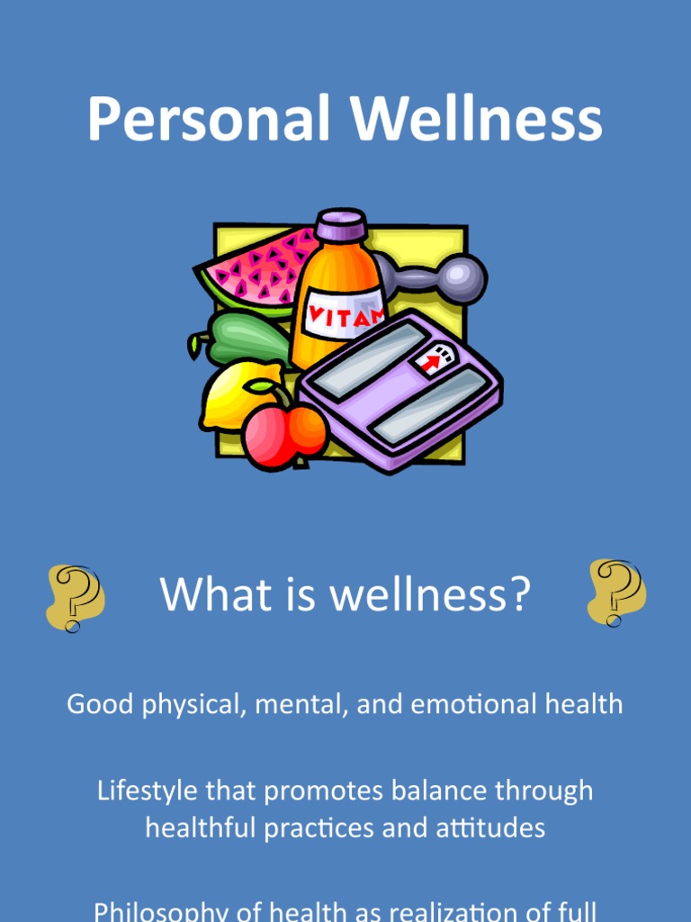 M5L1 PPT Personal Wellness | PDF | Mental Health | Behavioural Sciences