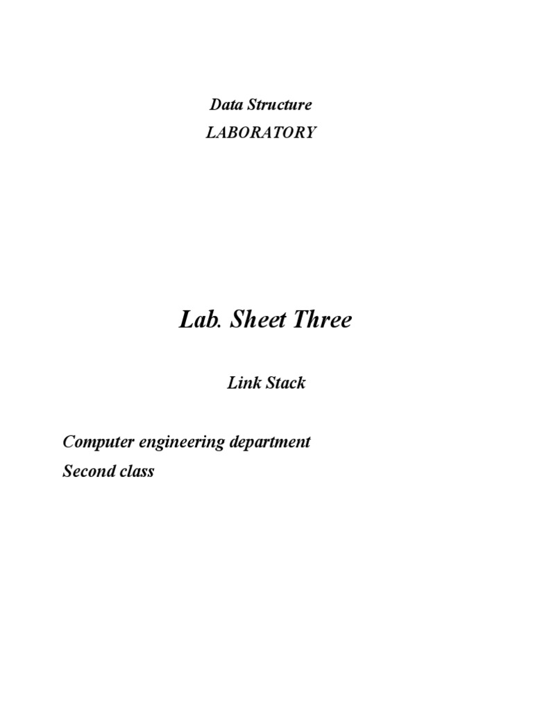 Lab. Sheet Three: Data Structure Laboratory | PDF | Algorithms And Data Structures | Software ...