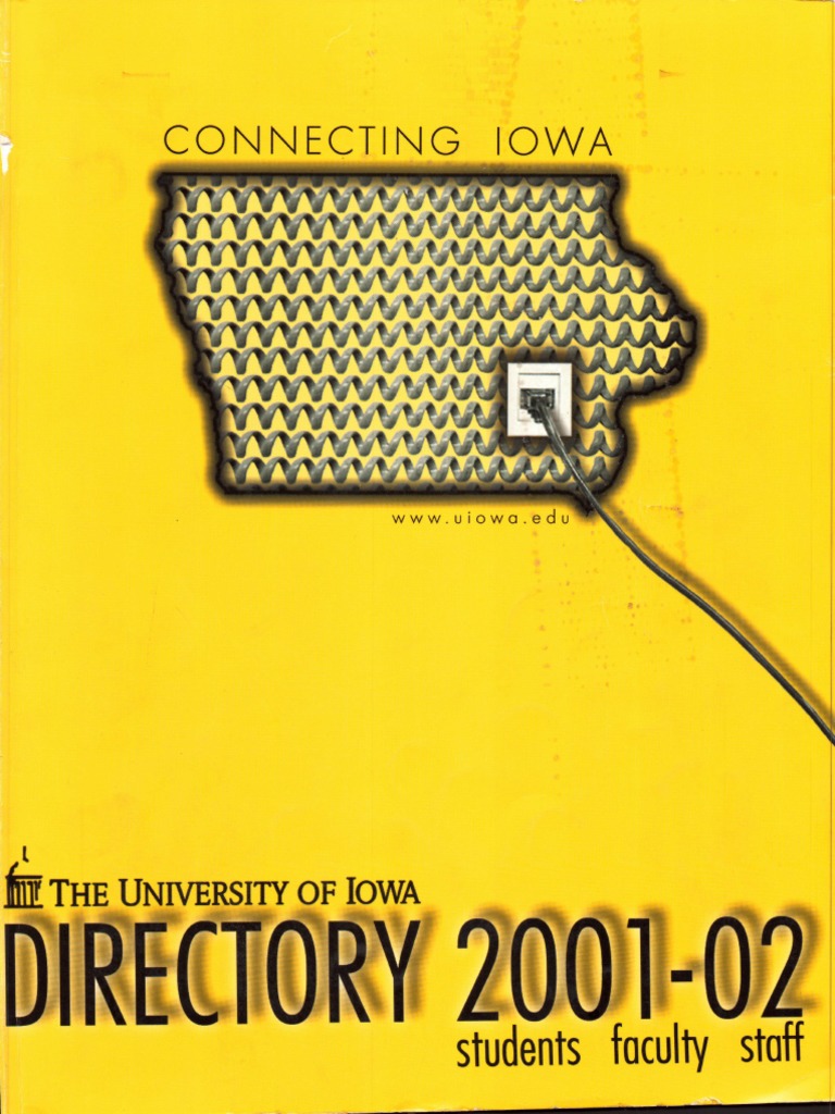 University of Iowa Student, Faculty, and Staff Directory 2001-2002 ...