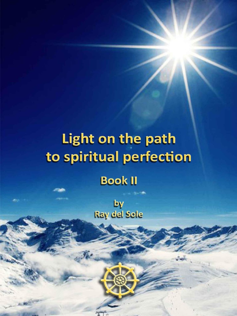 Light On The Path To Spiritual Perfection - Book 2 - Del Sole, Ray ...