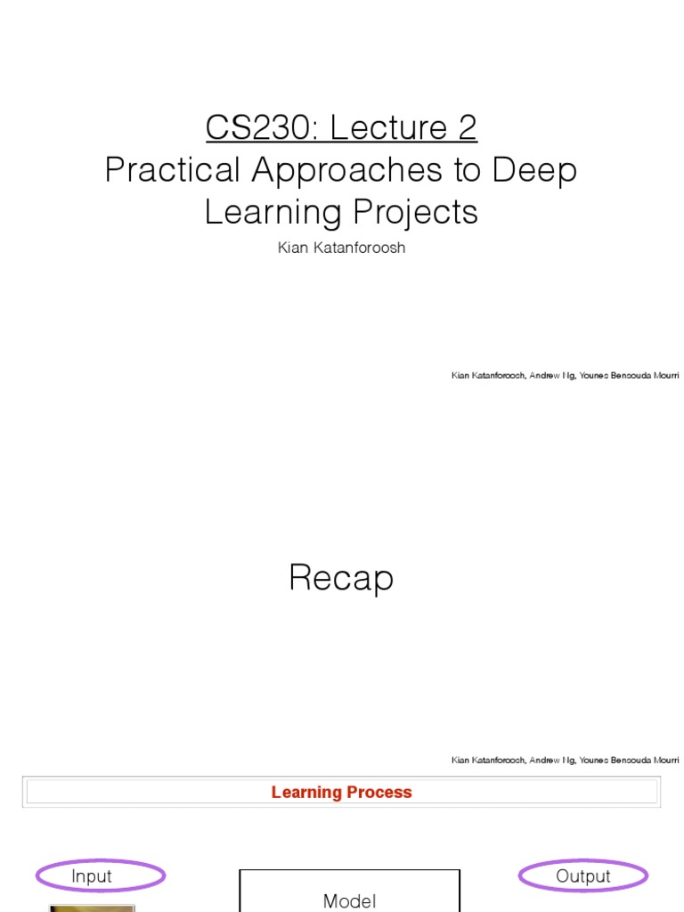 CS230: Lecture 2 Practical Approaches To Deep Learning Projects ...