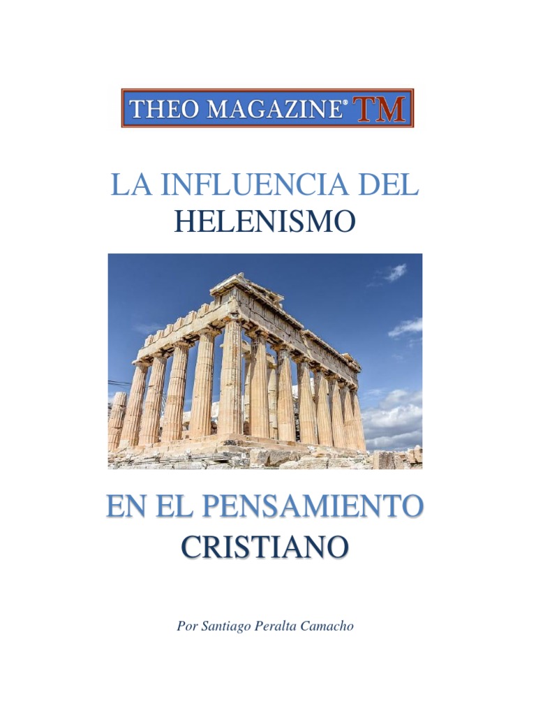 La Influencia Del Helenismo en El Pensamiento Cristiano | PDF | Periodo ...