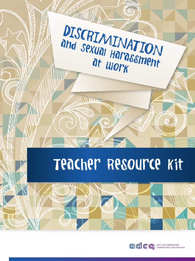 Discrimination & Sexual Harassment at Work - Teacher Resource Kit | PDF ...