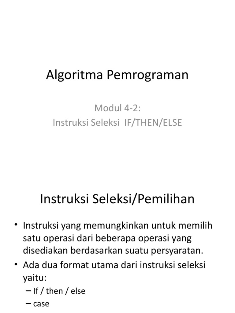 Instruksi Seleksi IF/THEN/ELSE dalam Algoritma | PDF