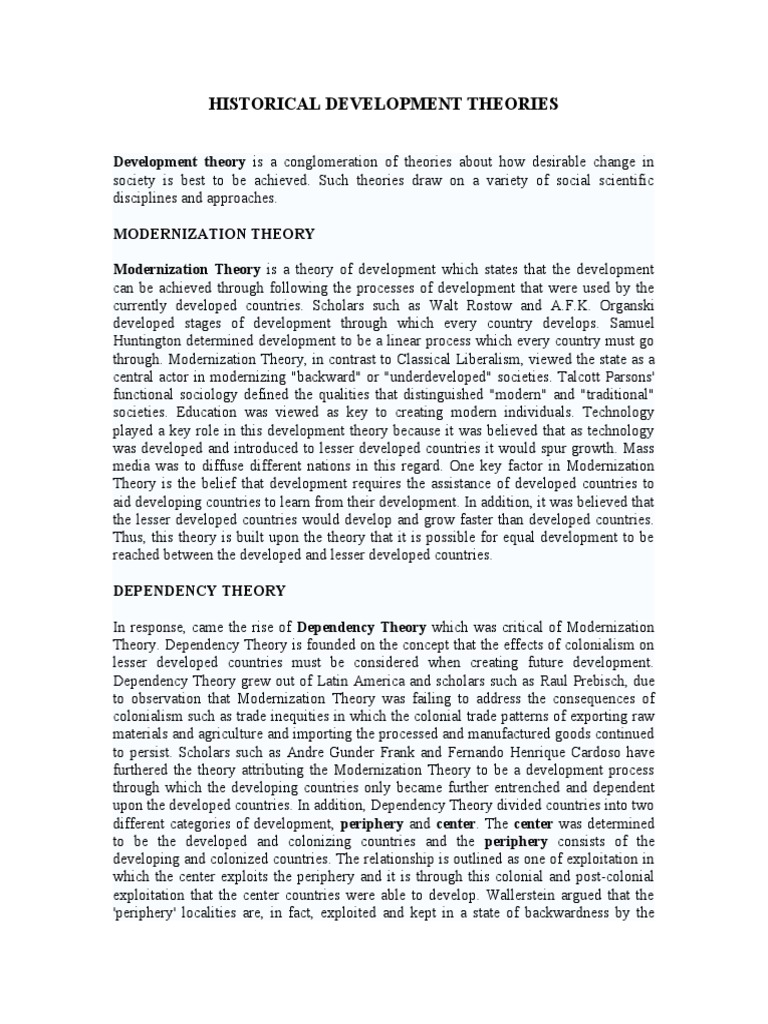 Historical Development Theories: Development Theory Is A Conglomeration of Theories About How ...