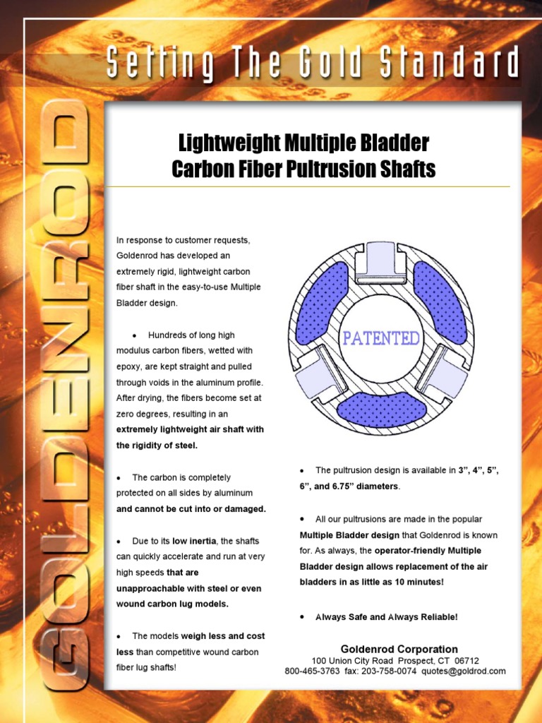 Lightweight Multiple Bladder Carbon Fiber Pultrusion Shafts: Goldenrod ...