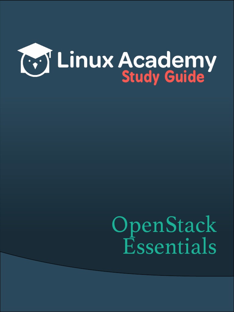 Study Guide: Openstack Essentials | PDF | Open Stack | Cloud Computing