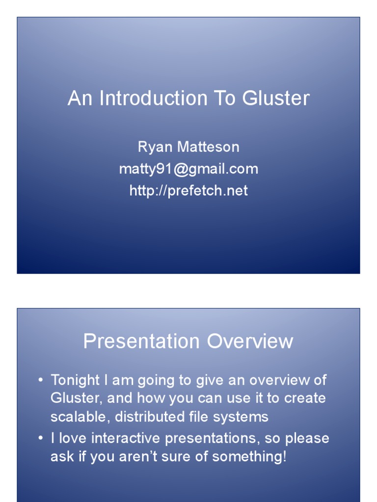 An Introduction To Gluster: Ryan Matteson | PDF | Computer Cluster ...