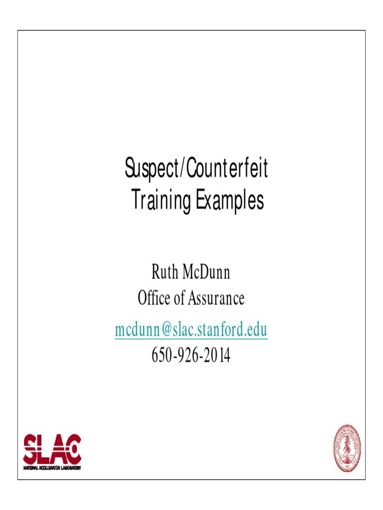 Suspect/Counterfeit Training Examples: Ruth Mcdunn Office of Assurance ...