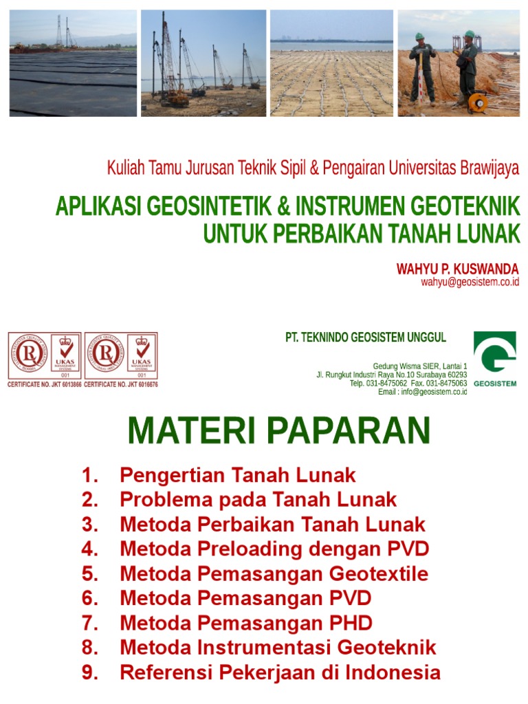 Aplikasi Geosintetik Dan Instrumen Geoteknik Untuk Perbaikan Tanah ...