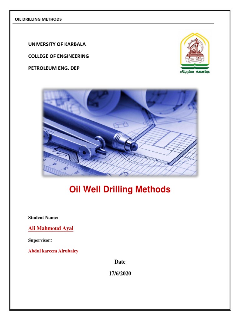 Oil Well Drilling Methods: University of Karbala College of Engineering ...