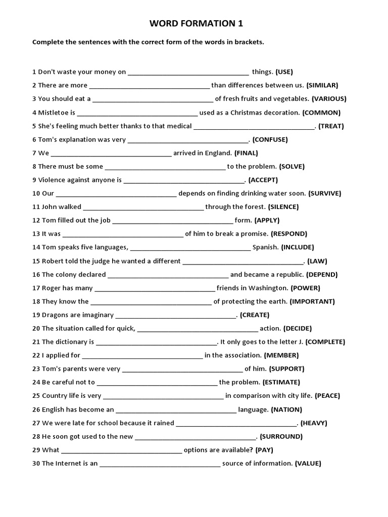 Word Formation 1: Complete The Sentences With The Correct Form of The ...