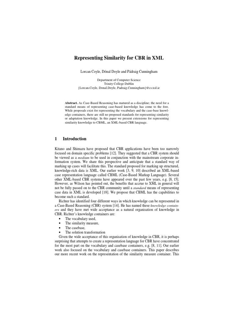 Representing Similarity For CBR in XML: Abstract. As Case-Based Reasoning Has Matured As A ...