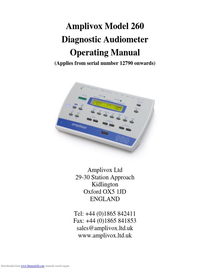 Amplivox Model 260 Diagnostic Audiometer Operating Manual: (Applies From Serial Number 12790 ...