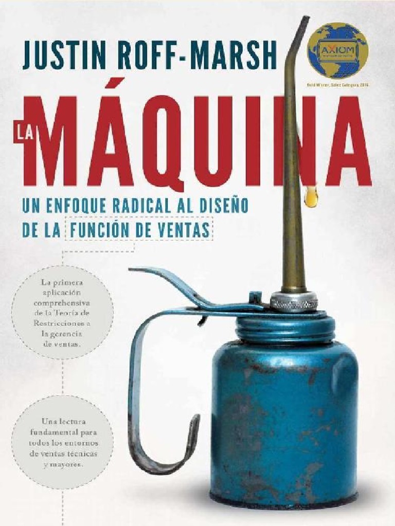 La Máquina Un Enfoque de Cambio Radical - Justin Roof Marsh | PDF ...