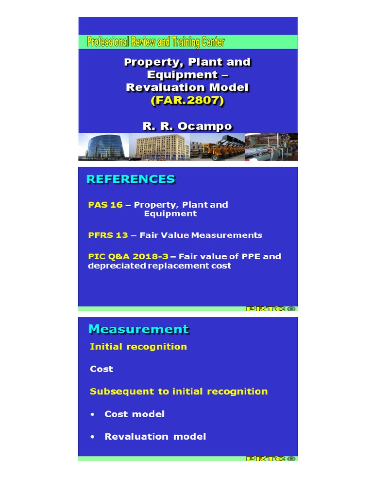 Revaluing Property, Plant and Equipment: An Explanation of the ...