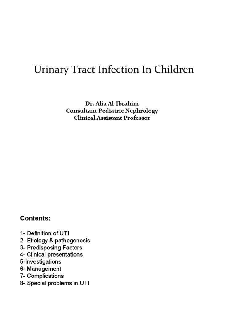 Urinary Tract Infection in Children: Dr. Alia Al-Ibrahim Consultant ...