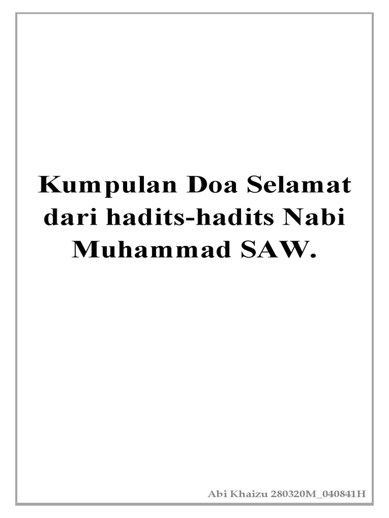 Kumpulan Doa Selamat Dari Hadits Nabi SAW - Abi KHaizu 2020 PDF | PDF