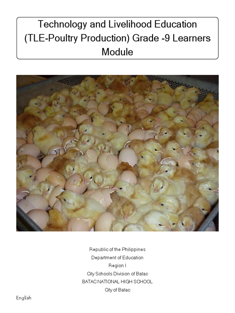 Technology and Livelihood Education (TLE-Poultry Production) Grade -9 ...