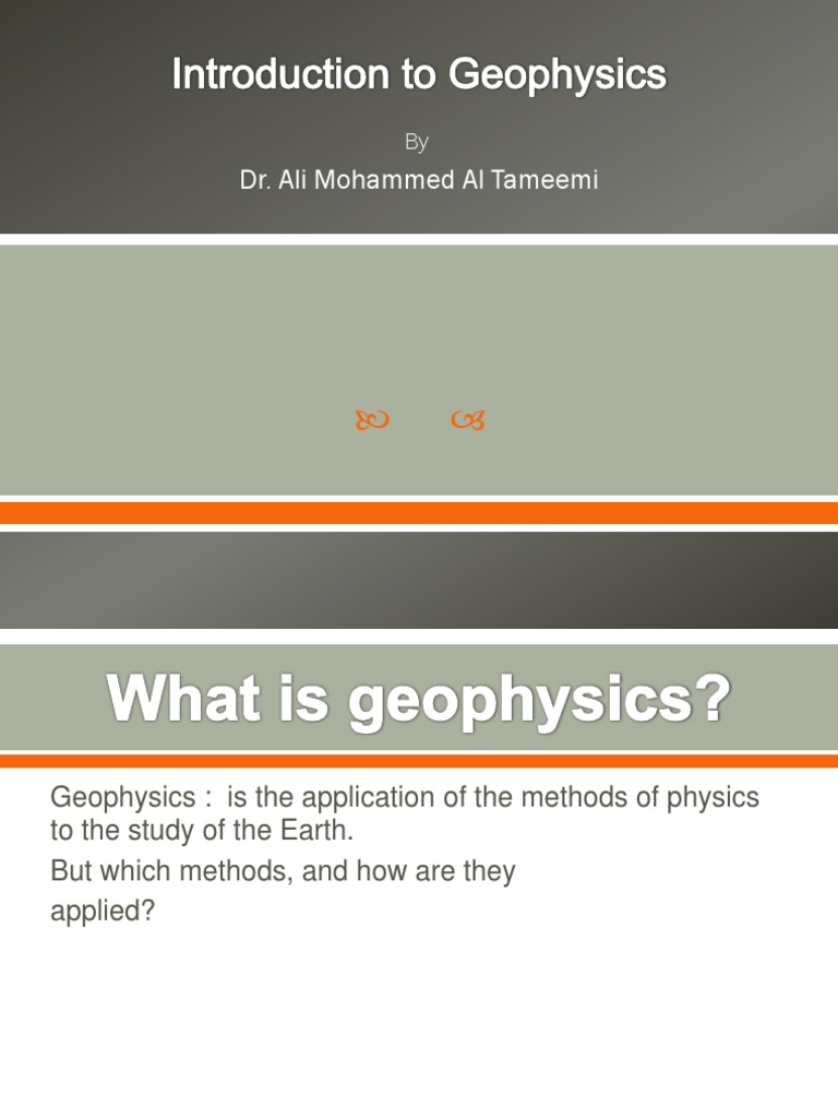 Introducing To The Geophysics - PPTX First Lecture | PDF | Geology ...