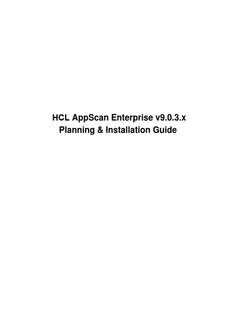 Appscan Enterprise V9.0.3.X Planning & Installation Guide | PDF ...