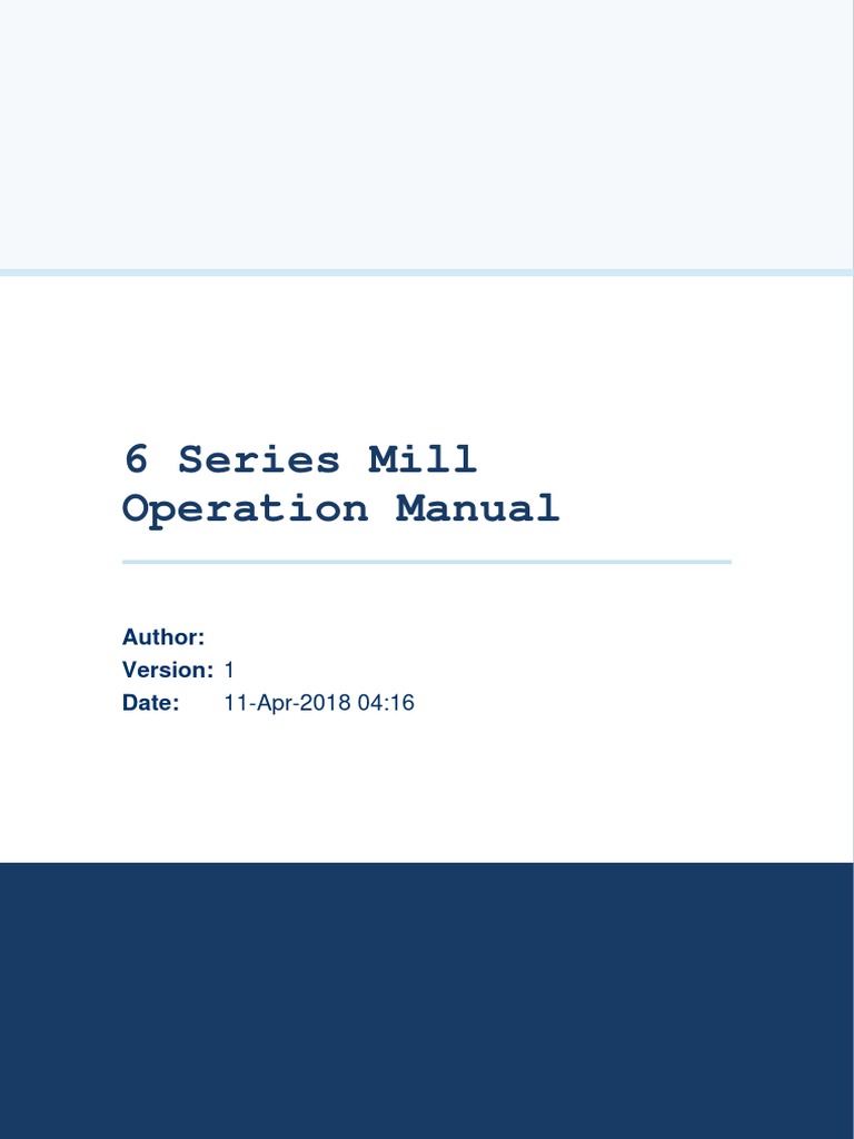 6 Series Mill Operation Manual v1 20180411 - 0416 1 | PDF | Machining | Computer File