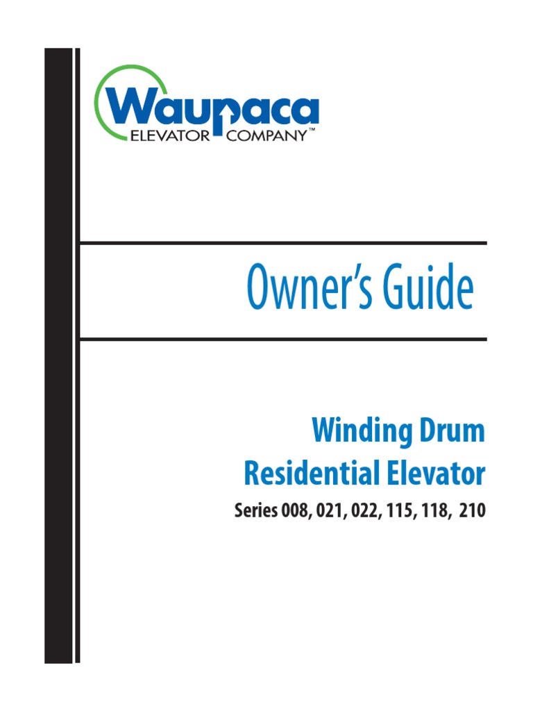 Owner's Guide: Winding Drum Residential Elevator | PDF | Elevator | Timer
