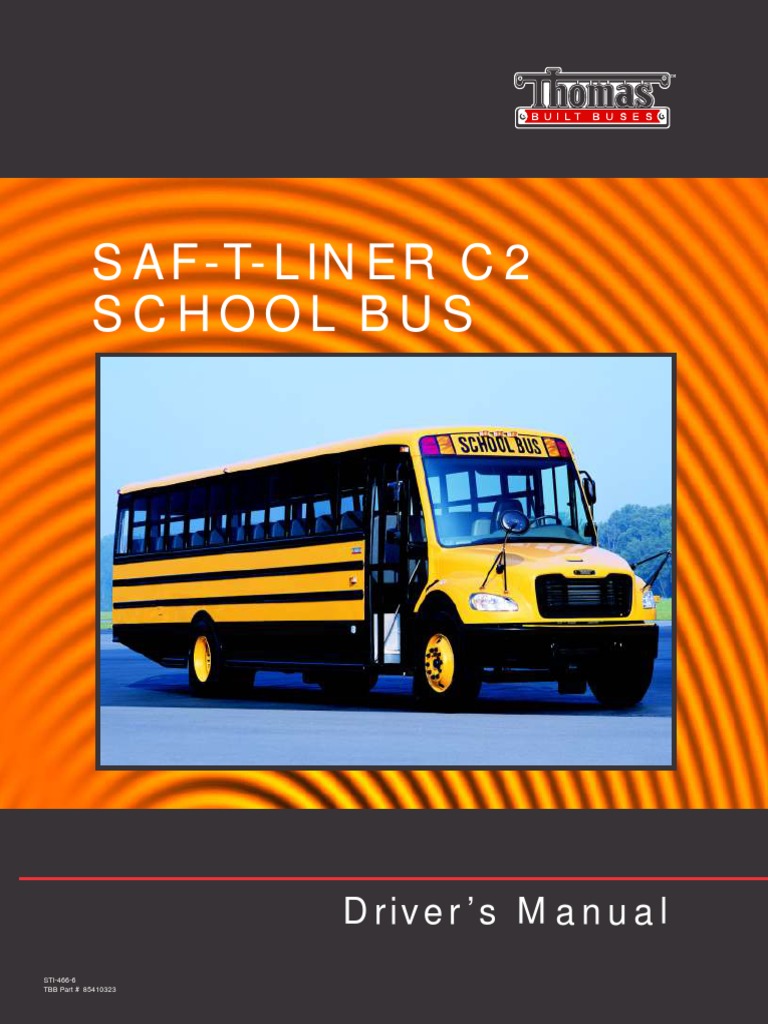 Thomas Saf-T-Liner c2 School-Bus Drivers Manual | PDF | Exhaust Gas | N Ox