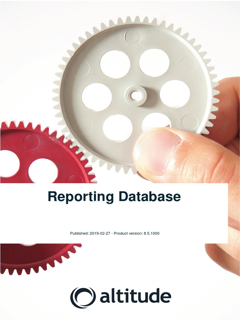 Reporting Database: Published: 2019-02-27 - Product Version: 8.5.1000 ...