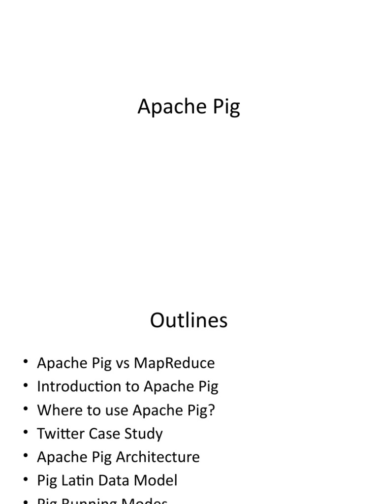 Apache Pig | PDF | Map Reduce | Apache Hadoop