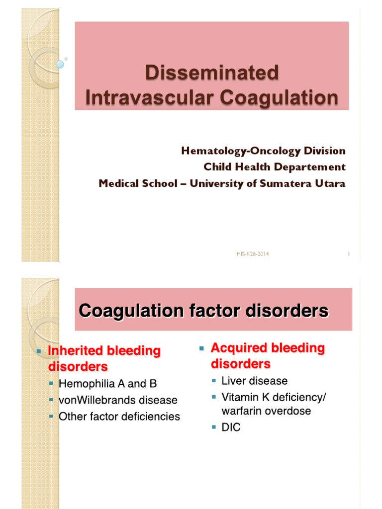 Diagnosis, Scoring, and Management of Disseminated Intravascular ...