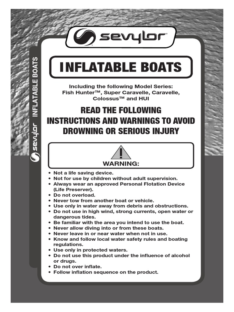 Inflatable Boats: Read The Following Instructions and Warnings To Avoid ...