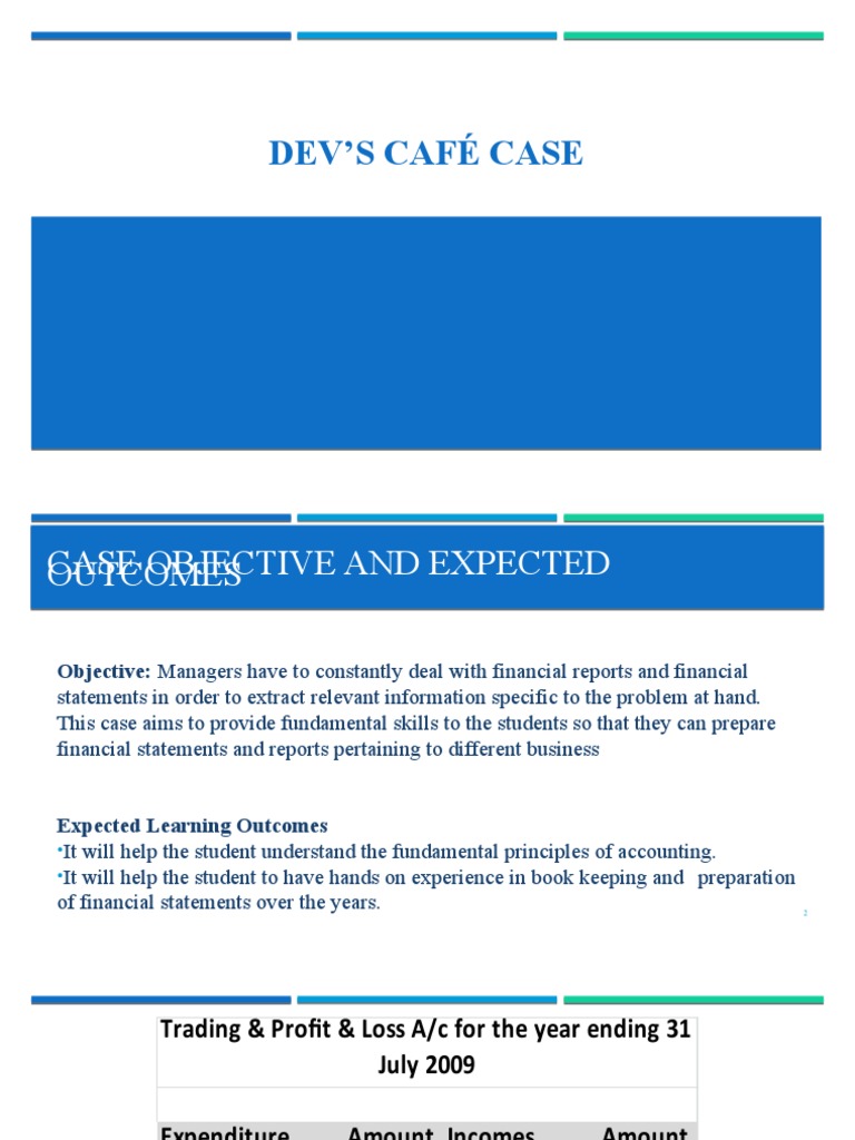 Dev Cafe Case | PDF | Expense | Balance Sheet