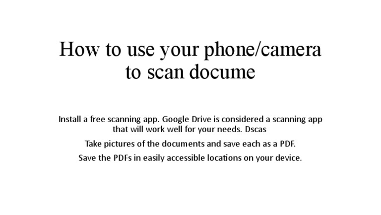How To Use Your Phone/camera To Scan Docume | PDF
