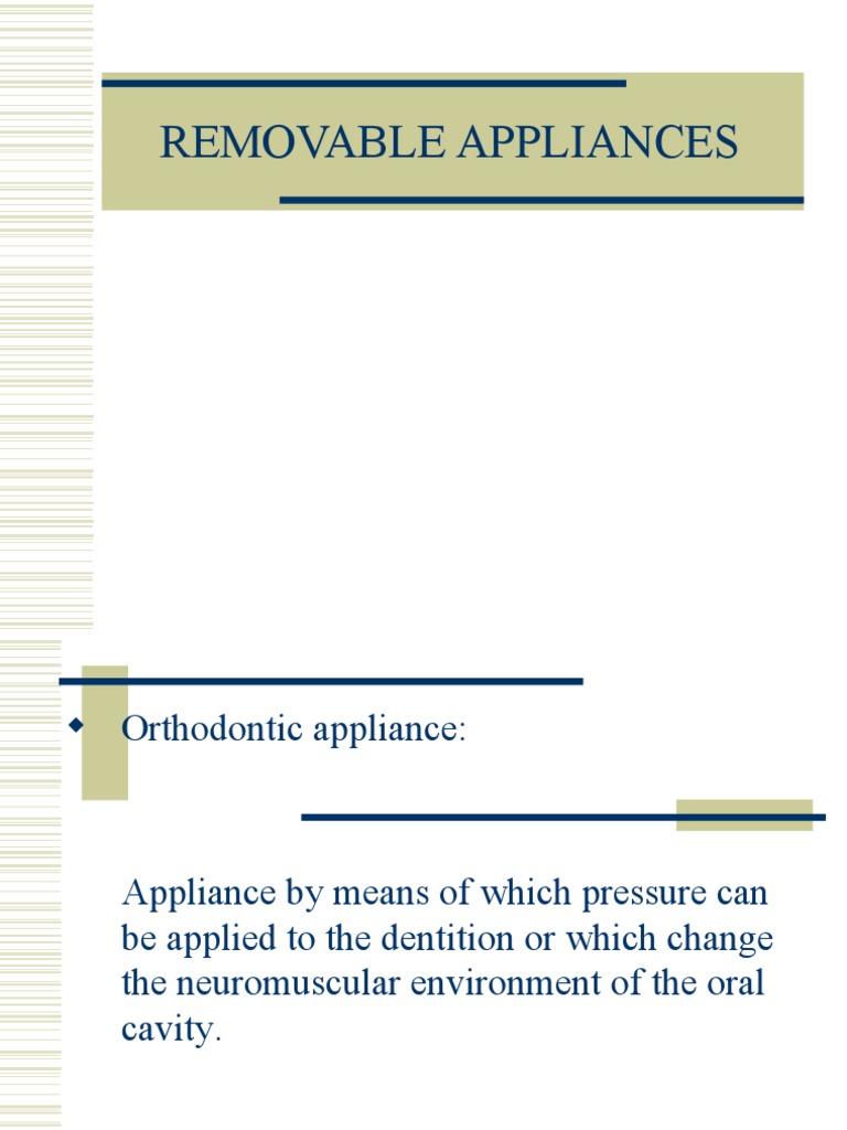 Removable Appliances | PDF | Orthodontics | Animal Anatomy