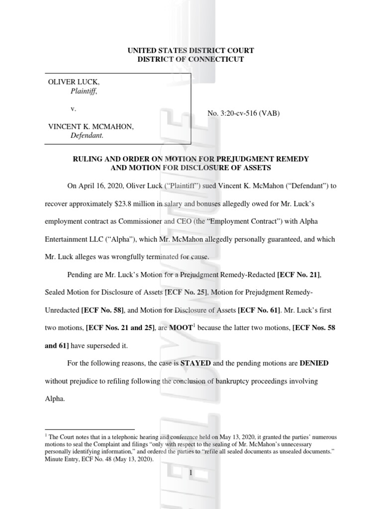 Ruling and Order On Motion For Prejudgment Remedy and Motion For ...