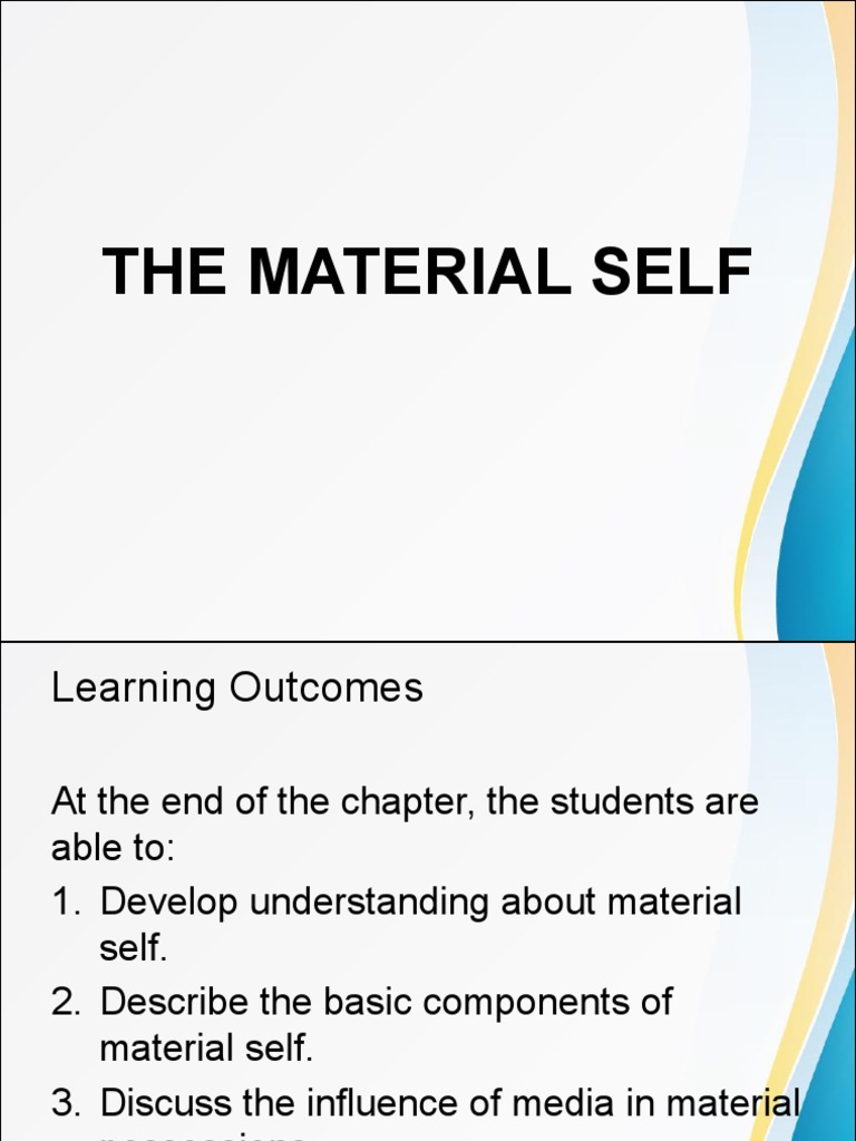 8 Material Self PDF | PDF | Applied Psychology | Behavioural Sciences